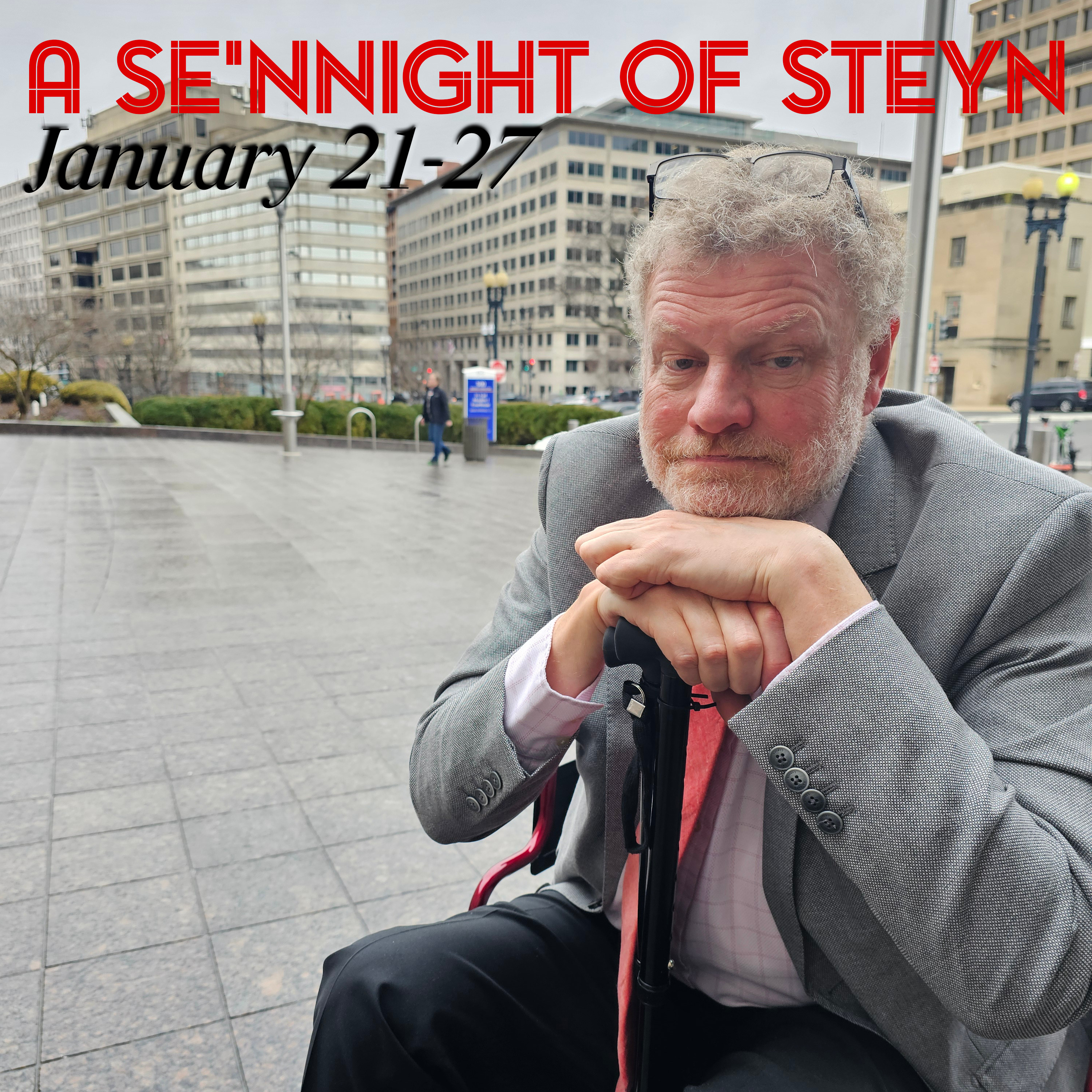 A Se'nnight of Steyn: January 21-27 :: SteynOnline